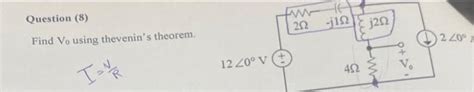 Solved Question Find V Using Thevenin S Theorem Chegg