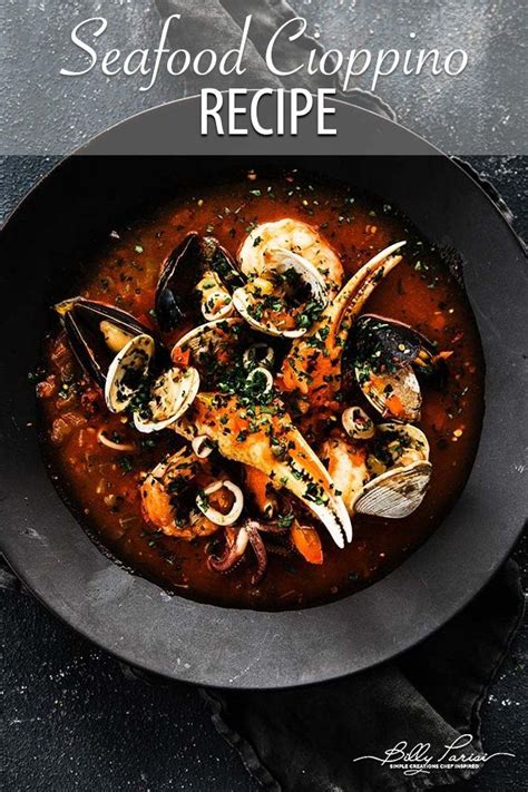 Cioppino Recipe Billy Parisi Simple Creations Chef Inspired