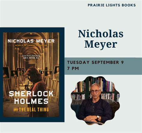 Nicholas Meyer Sherlock Holmes And The Real Thing Prairie Lights Books