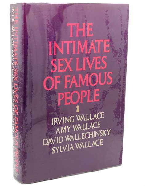 The Intimate Sex Lives Of Famous People Irving Wallace First Edition First Printing