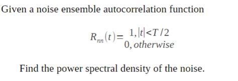 solved given a noise ensemble autocorrelation function