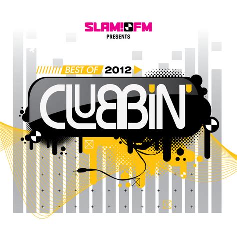 Clubbin Best Of 2012 Compilation By Various Artists Spotify