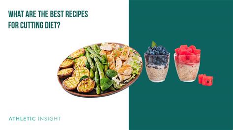 Cutting Diet Everything You Need To Know Athletic Insight