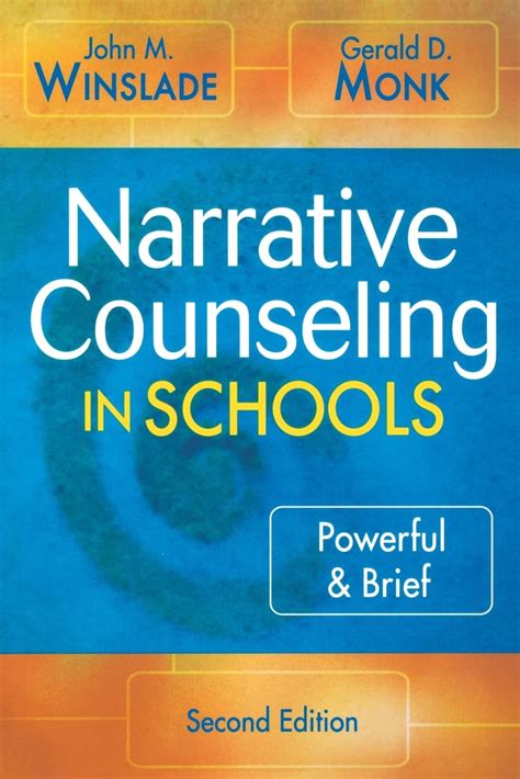 Narrative Counseling In Schools Powerful And Brief