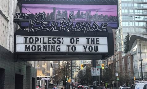 Vancouvers Penthouse Strip Club Reveals Cheeky Messages Vancouver Is Awesome