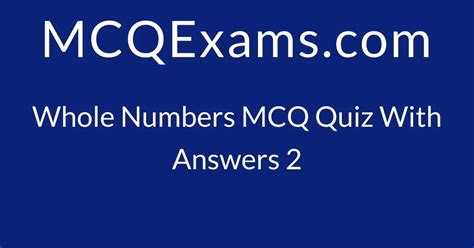 MCQ Questions For Class Maths Whole Numbers Quiz MCQExams