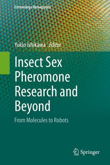 Insect Sex Pheromone Research And Beyond Ebook By Epub Rakuten Kobo