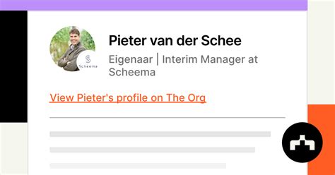 Pieter Van Der Schee Eigenaar Interim Manager At Scheema The Org