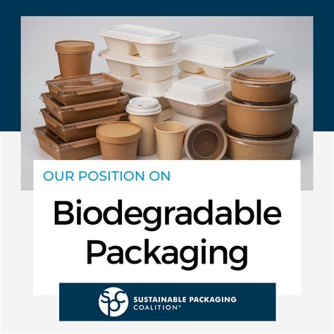 Biodegradable Packaging Sustainable Packaging Coalition
