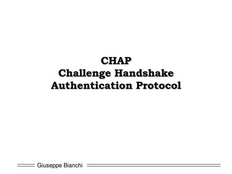 PPT Lecture Basic PPP Authentication Mechanisms PAP CHAP PowerPoint Presentation ID