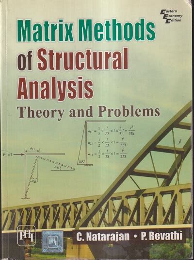 Matrix Methods Of Structural Analysis Theory And Problems C