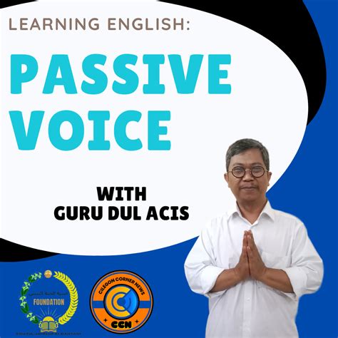 Materi Passive Voice Cilegon Corner News