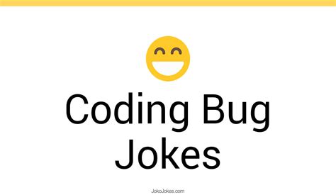 4 Coding Bug Jokes And Funny Puns Jokojokes