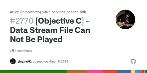 Objective C Data Stream File Can Not Be Played Issue Azure Samples Cognitive