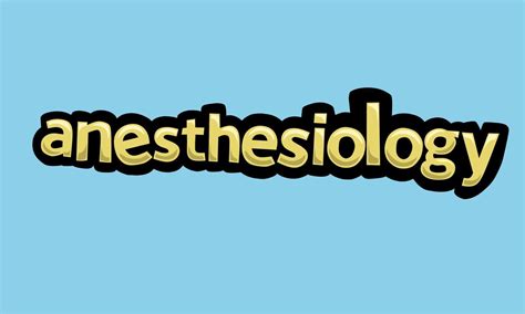 Anesthesiology Writing Vector Design On A Blue Background 18745240