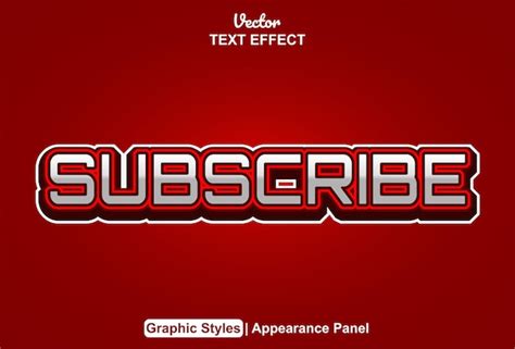 Premium Vector Subscribe Text Effect With Graphic Style And Editable