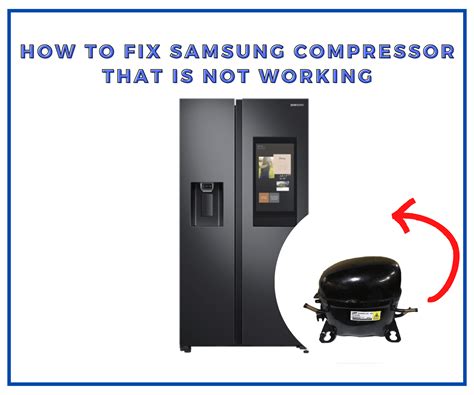 How To Fix Samsung Compressor That Is Not Working EASY STEPS