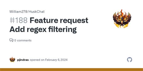 Feature Request Add Regex Filtering · Issue 188 · Wiiiiam278huskchat