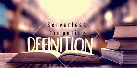 Definition Serverless Computing Centenaire Magazine