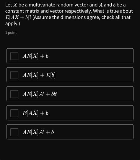 Solved Let X ﻿be A Multivariate Random Vector And A And B