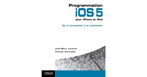 couverture programmation ios 5 pour iphone et ipad [book]