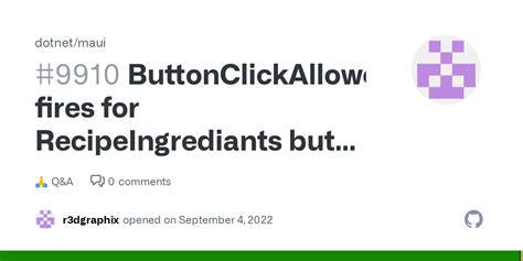 ButtonClickAllowed Fires For RecipeIngrediants But Not Firing For RecipeObj Dotnet Maui