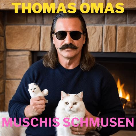 ‎muschis Schmusen Single Album Von Thomas Omas Apple Music