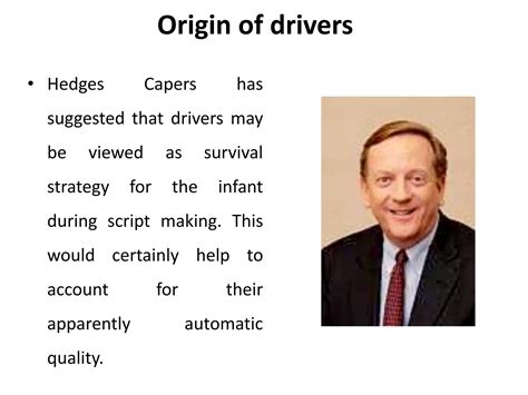 Origin Of Drivers Transactional Analysis Manu Melwin Joy Pptx Origin Of Drivers Transactional Analysis Manu Melwin Joy Pptx