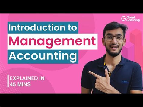 Free Video Introduction To Management Accounting From Great Learning