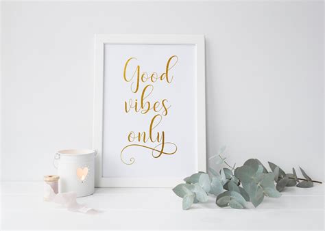 Good Vibes Only Gold Print 8x10 Printable Art Inspirational Etsy