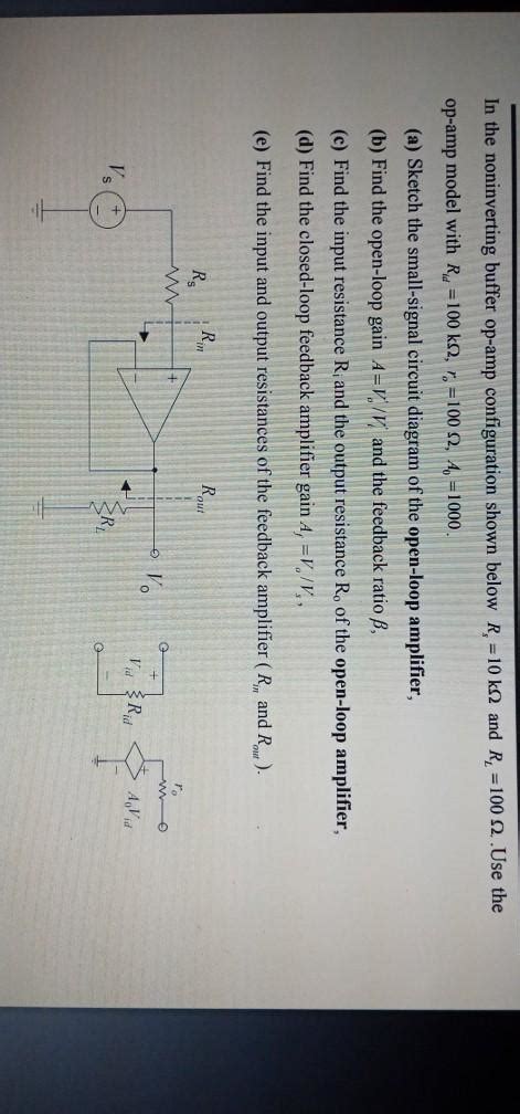 Solved In The Noninverting Buffer Op Amp Configuration Shown