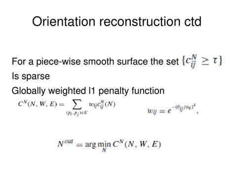 Ppt L1 Sparse Reconstruction Of Sharp Point Set Surfaces Powerpoint Presentation Id3284186