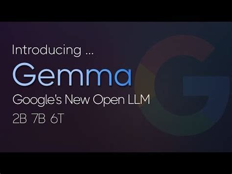 Introducing Gemma - 2B 7B 6Trillion Tokens : r/GoogleGeminiAI