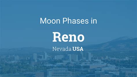 Moon Phases 2026 Lunar Calendar For Reno Nevada Usa
