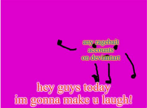 Ragebait Accounts By Mgthespaceshooter On Deviantart