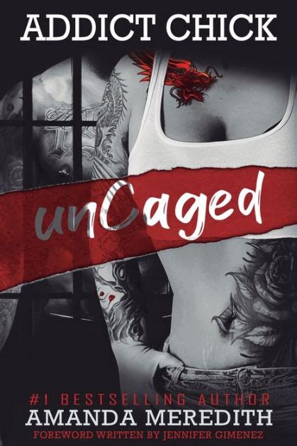 Addict Chick Uncaged By Amanda Meredith Paperback Barnes And Noble®