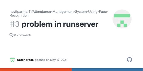 Problem In Runserver · Issue 3 · Nevilparmar11 Attendance Management System Using Face