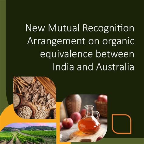 Australia And India Sign Organic Equivalence Agreement Aco Certification Ltd Posted On The