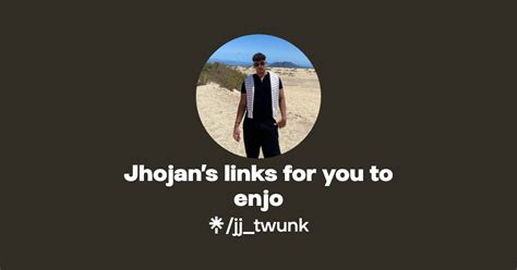 Jhojans Links For You To Enjo Find Jhojans Links For You To Enjo