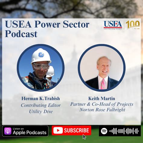 Usea Power Sector Podcast Episode 108 Norton Rose Fulbright Partner