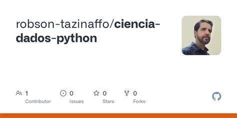 Github Robson Tazinaffociencia Dados Python