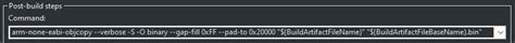 Post Build Arm None Eabi Objcopy Gap Fill0xff I Stmicroelectronics Community