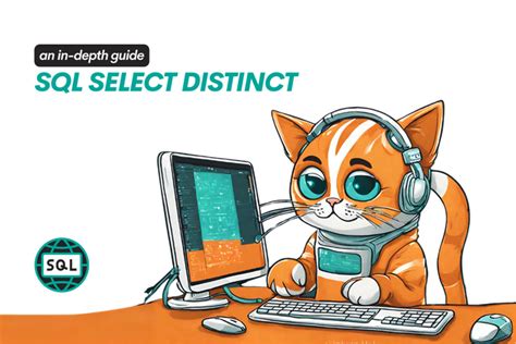 An In Depth Guide To Sql Select Distinct Statement Stratascratch