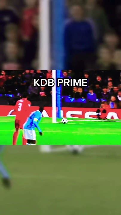 Kdb Now Prime Football Fyy Edit Capcut Fyp Kdb Youtube