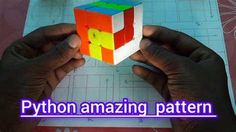 Amazing Python 3 By 3 Cube Pattern Youtube