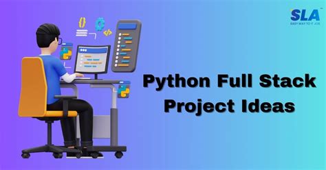 Top 10 Python Fullstack Project Ideas For All Levels Explore Now