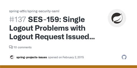 Ses 159 Single Logout Problems With Logout Request Issued By The Idp