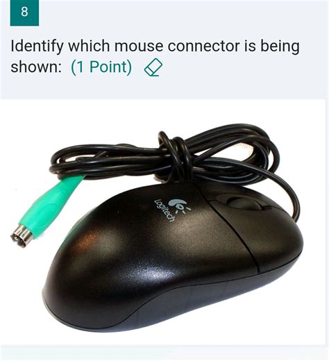 8 Identify Which Mouse Connector Is Being Studyx 8 Identify Which Mouse Connector Is Being Studyx