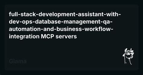 Full Stack Development Assistant With Dev Ops Database Management Qa Automation And Business
