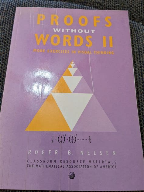 Proofs Without Words I And Ii Roger Nelsen Pb Used Two Books